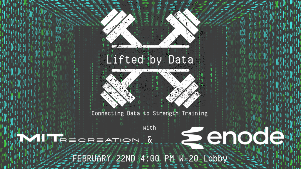 Introducing Enode: Connecting Data to Strength Training - MIT Recreation